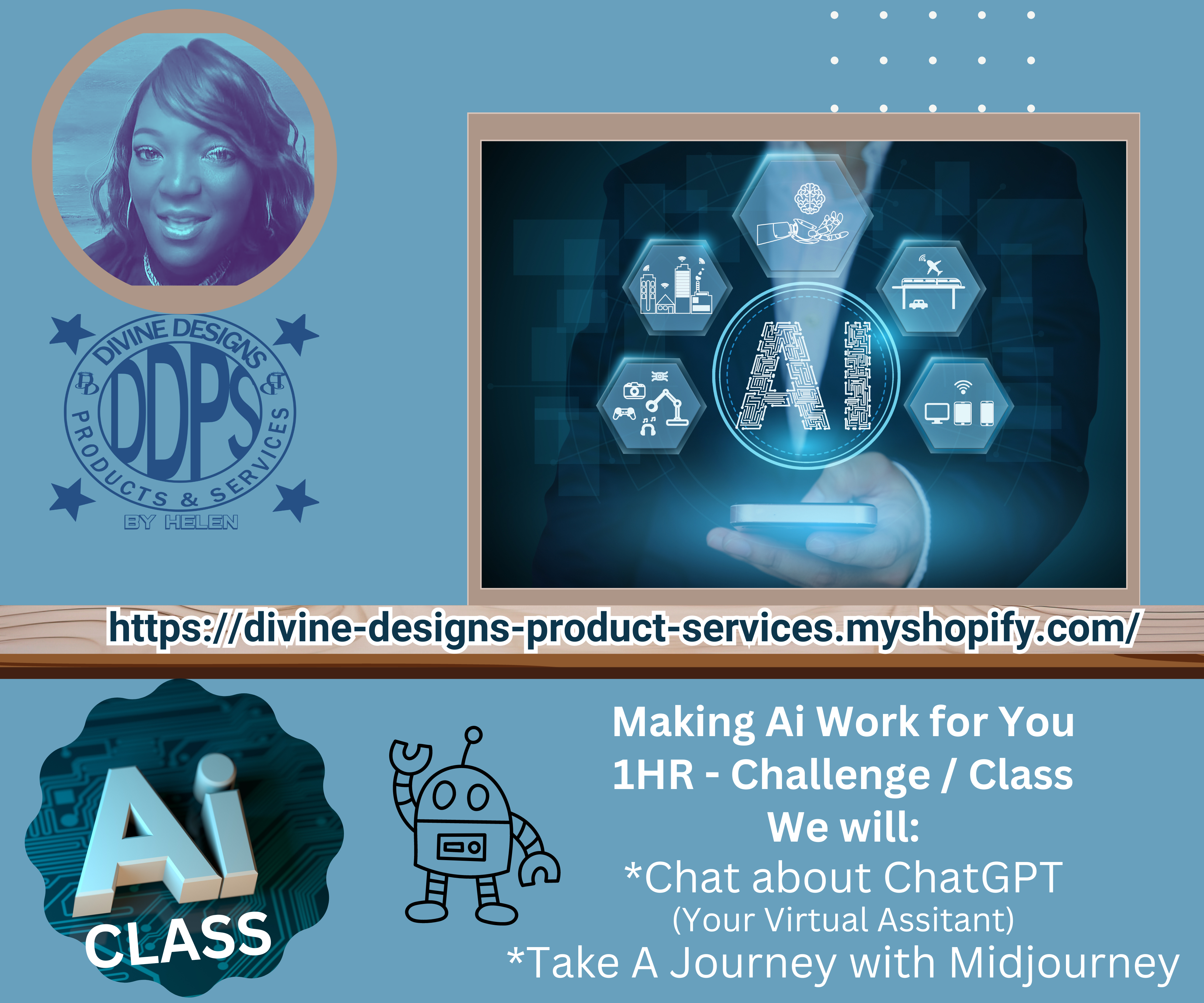 Making AI Work for You! – DivineDesignsPS